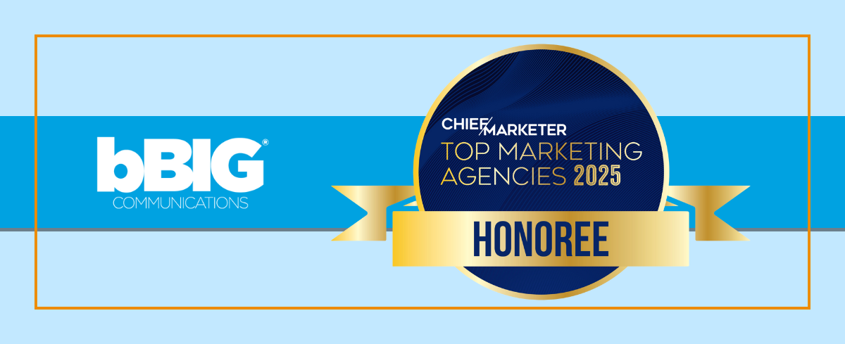 bBIG Communications Named 2025 Chief Marketer Agency of the Year - bBIG ...